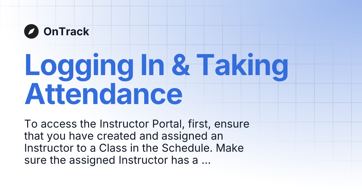 Logging In & Taking Attendance | OnTrack
