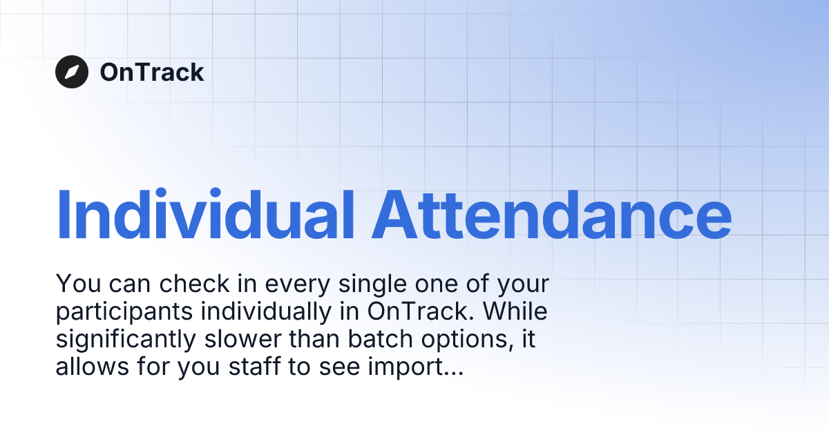 Individual Attendance | OnTrack
